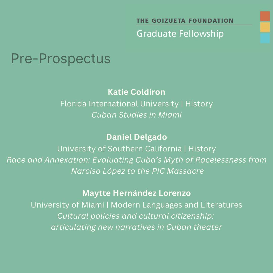 2023-2024 Goizueta Foundation Graduate Fellowship Recipients – Cuban ...